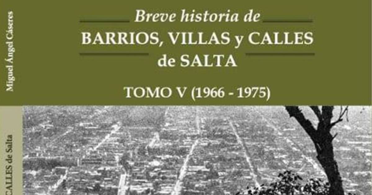 Nueva publicación sobre los barrios, villas y calles de Salta